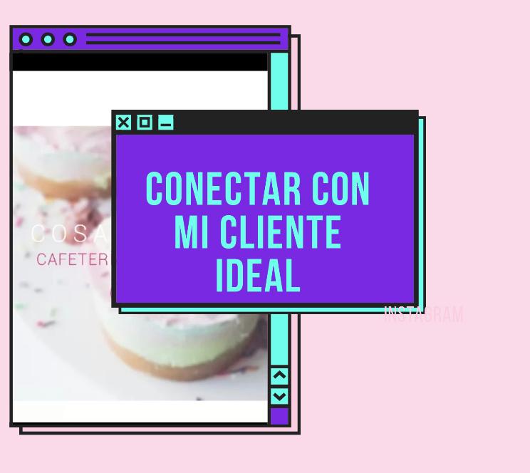 Conectar con tu Cliente Ideal - Area Emprendedora Conectar con tu Cliente Ideal - Area Emprendedora